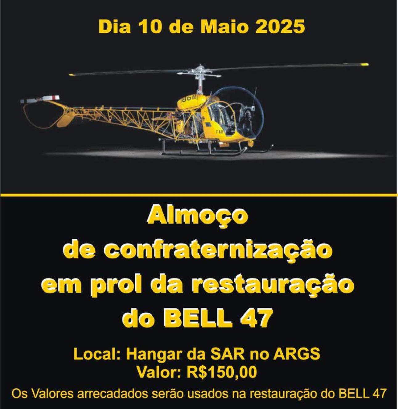 10 MAI 2025 - Almoço para recuperar helicóptero Bell 47 - AEROJOTA ...
